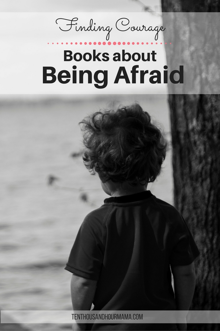 Reading courage: Our favorite children's books about being afraid